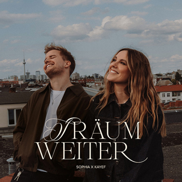 SOPHIA | Träum Weiter